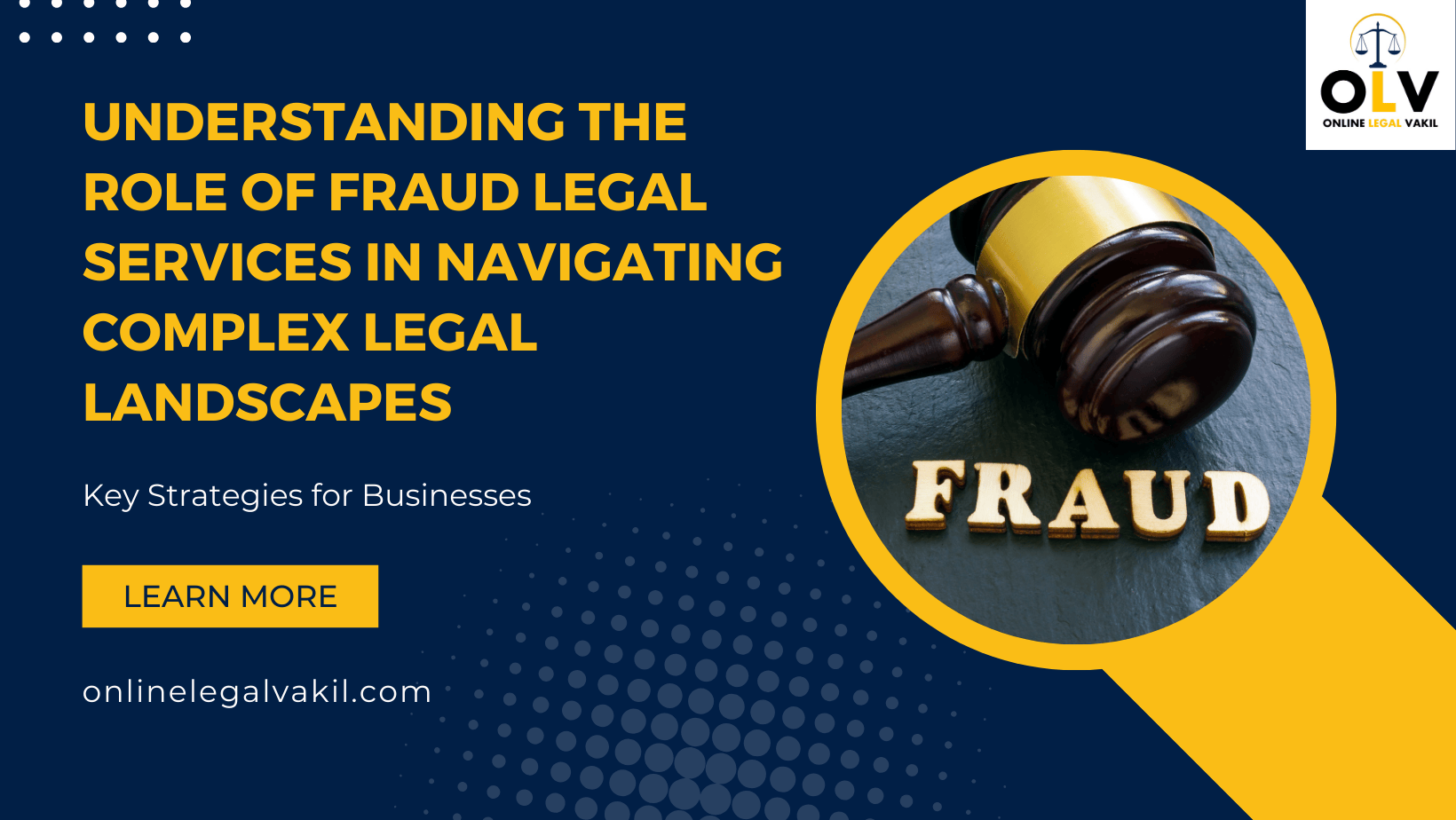 Understanding the Role of Fraud Legal Services in Navigating Complex ...